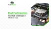 The Benefits and Challenges of Dual Fuel Injection Systems in Today’s ...